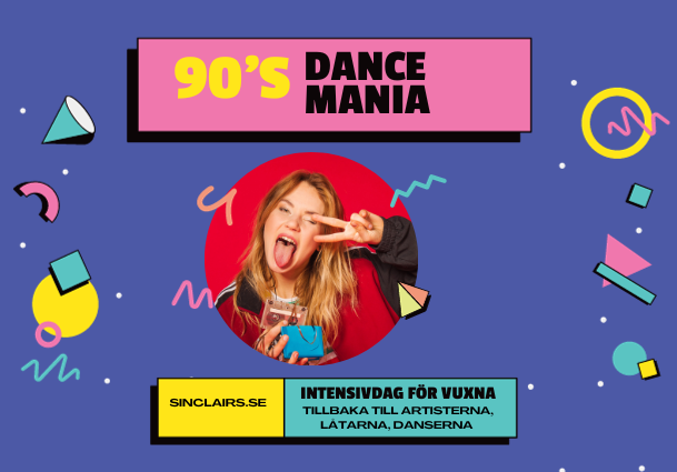 10/5 90’s Dance Mania - Sinclairs